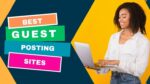 350+ Best Free Guest Posting Sites List 2026 - Instant Approval